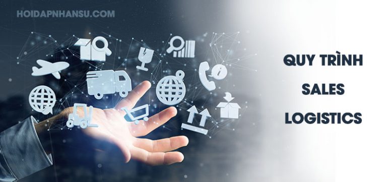 Sales Logistics Là Gì? Mô Tả Công Việc Sales Logistics